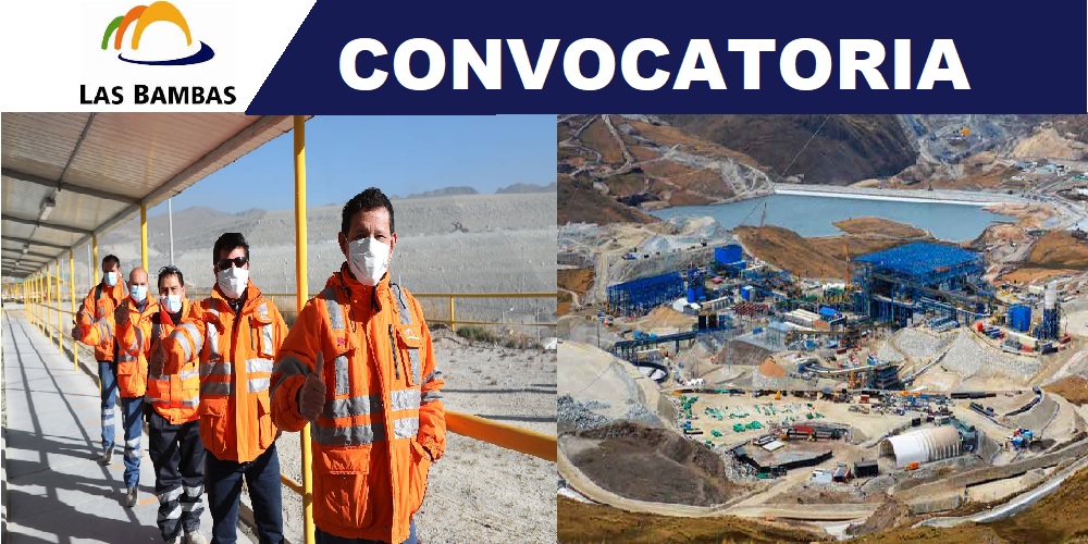 TRABAJOS EN MINERA PERÚ MINERA LAS BAMBAS | NOVIEMBRE 2020