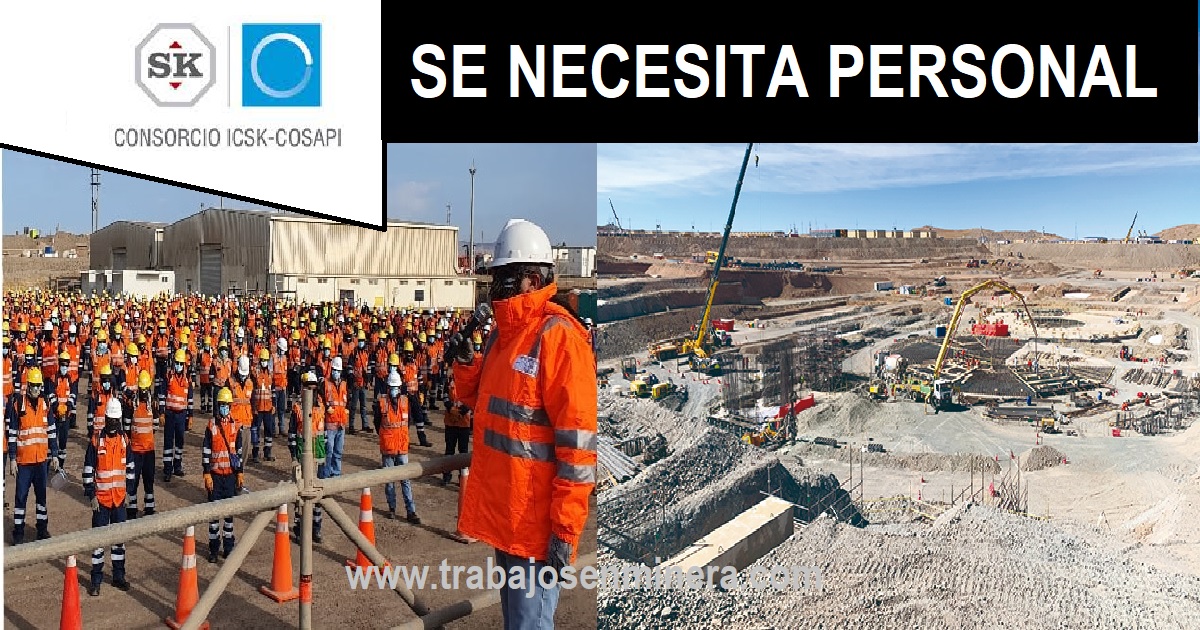 Ofertas de Empleo para la empresa Constructora Consorcio ICSK - COSAPI Ltda