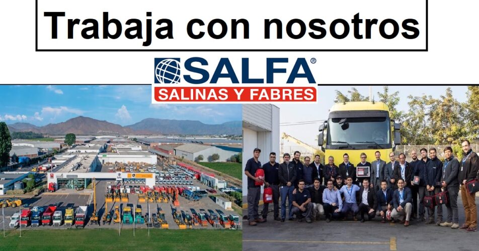 SE REQUIERE PERSONAL PARA SALFA SALINAS Y FABRES S.A.