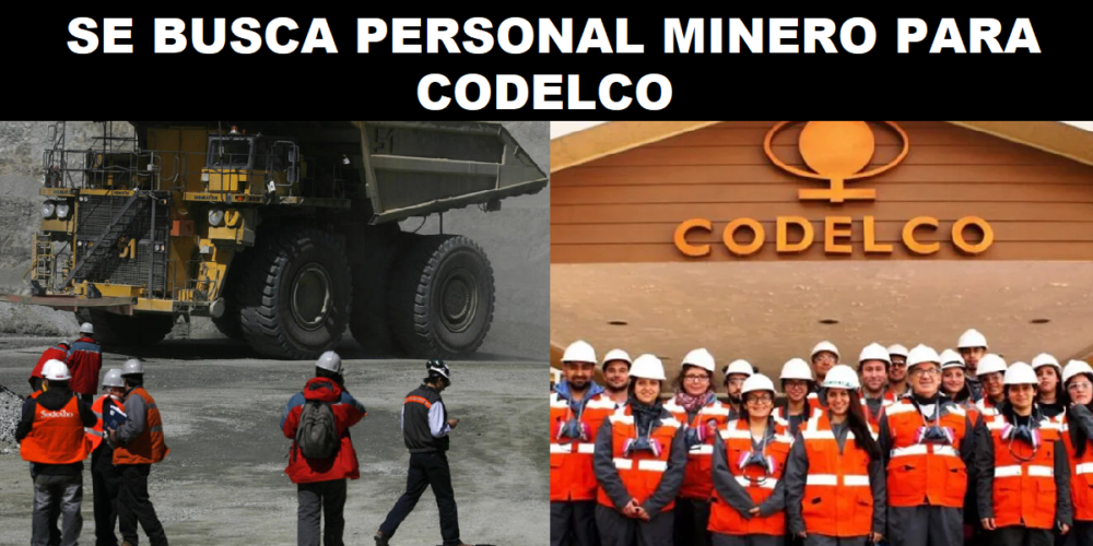 RECLUTAMIENTO DE PERSONAL PARA MINERA MANTO VERDE